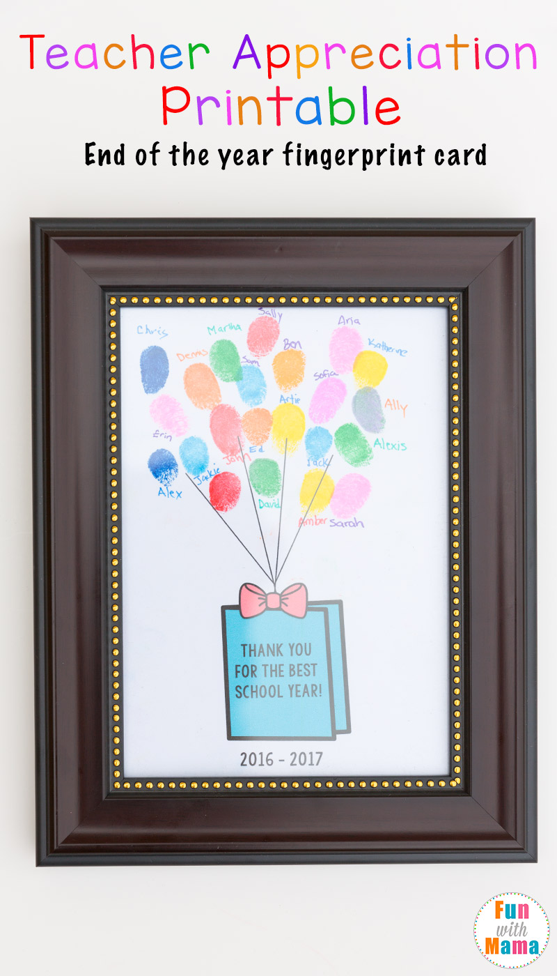 Printable End Of The Year Teacher Appreciation Gift Fingerprint Fun Printable End Of The Year Teacher Appreciation Gift Fingerprint Fun