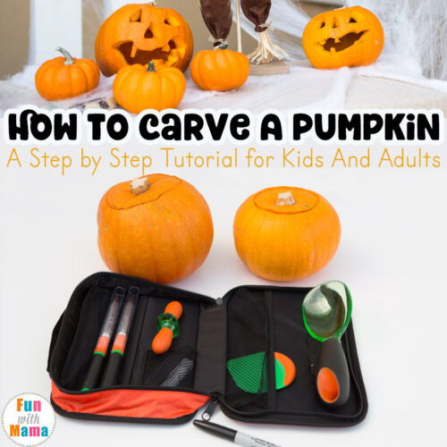 How to Carve A Pumpkin With Kids Step By Step - Fun with Mama