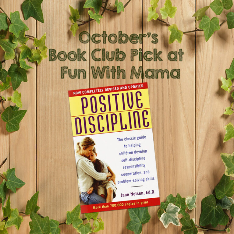 Positive Discipline by Jane Nelsen Review - Fun with Mama