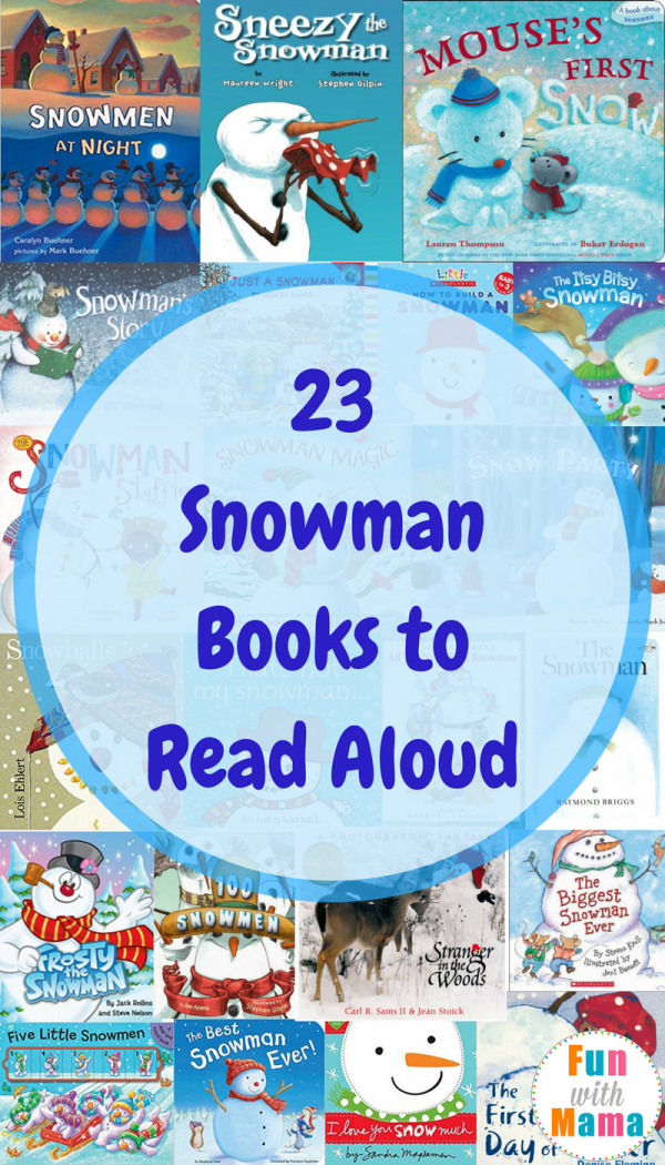 23 Read Aloud Snowman Books For Preschoolers - Fun with Mama