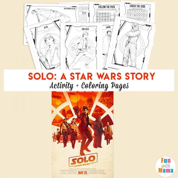 Han Solo Film + Star Wars Coloring Pages - Fun with Mama