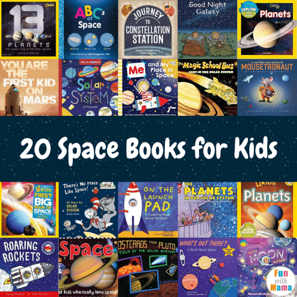 20 Incredible Space Books for Kids! - Fun with Mama