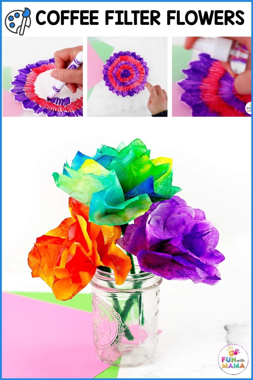 How to Make Coffee Filter Flowers - Fun with Mama